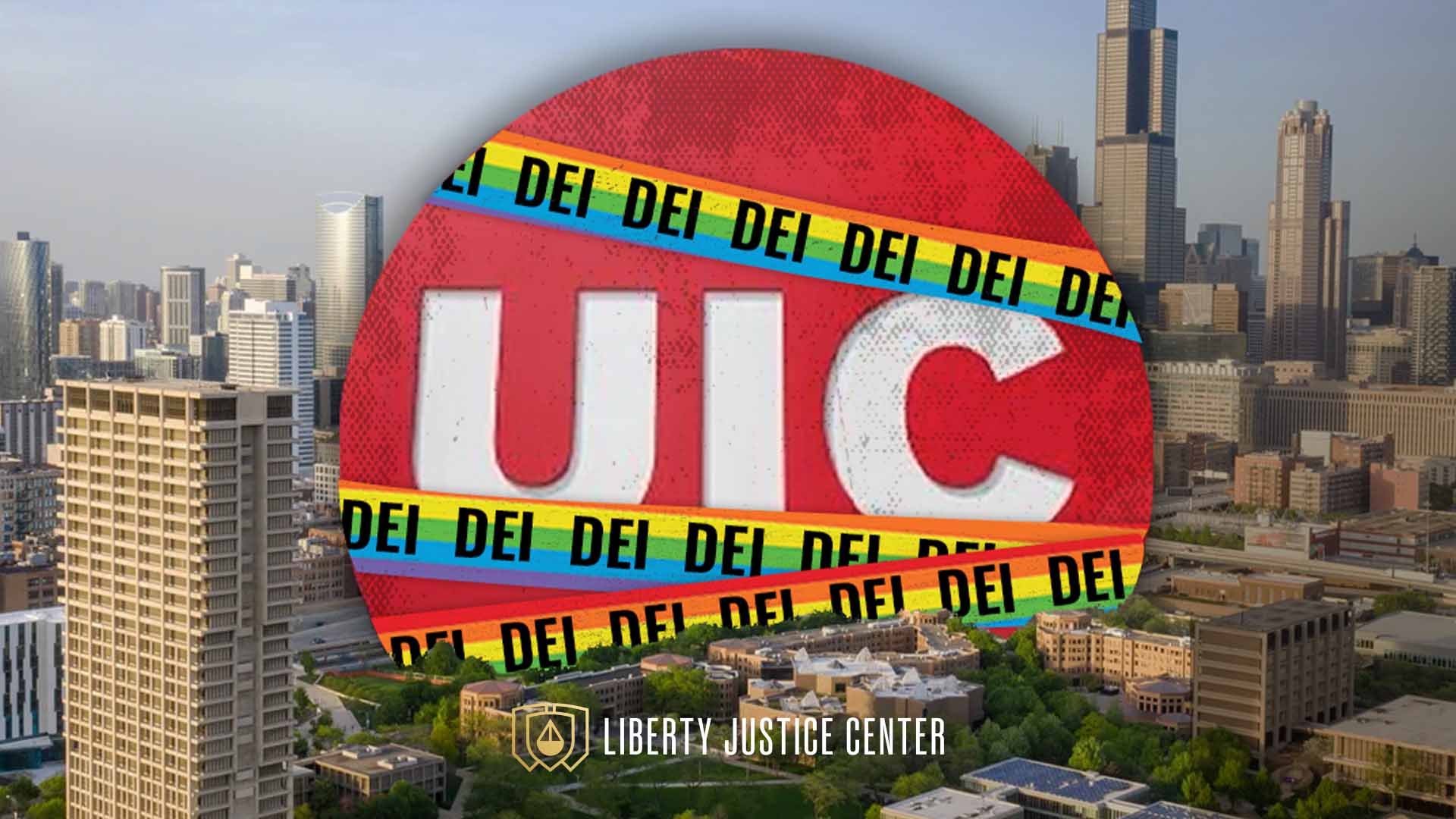 Liberty Justice Center Sues University of Illinois Chicago for Firing ...